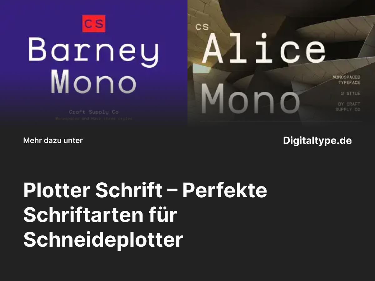 Plotter Schrift – Perfekte Schriftarten für Schneideplotter - Digital ...