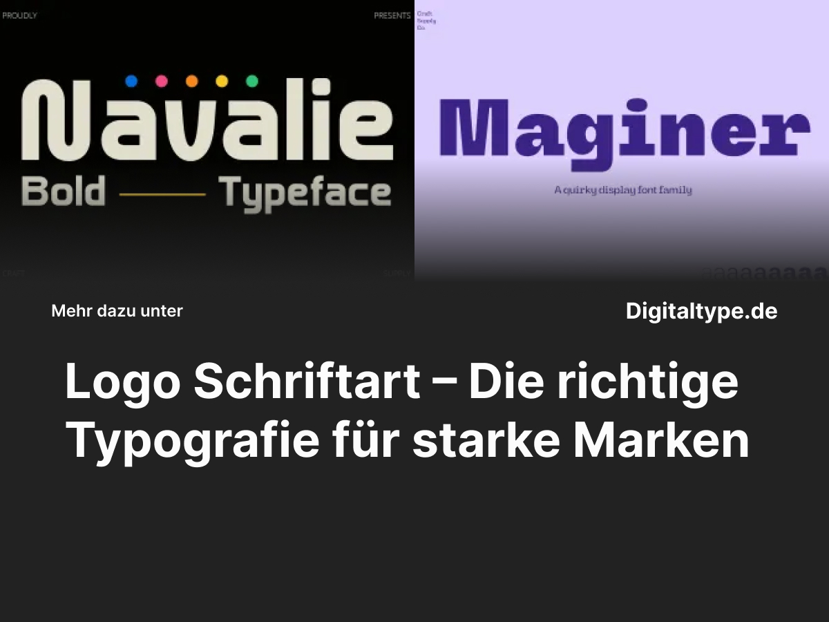 Logo Schriftart – Die richtige Typografie für starke Marken - Digital ...